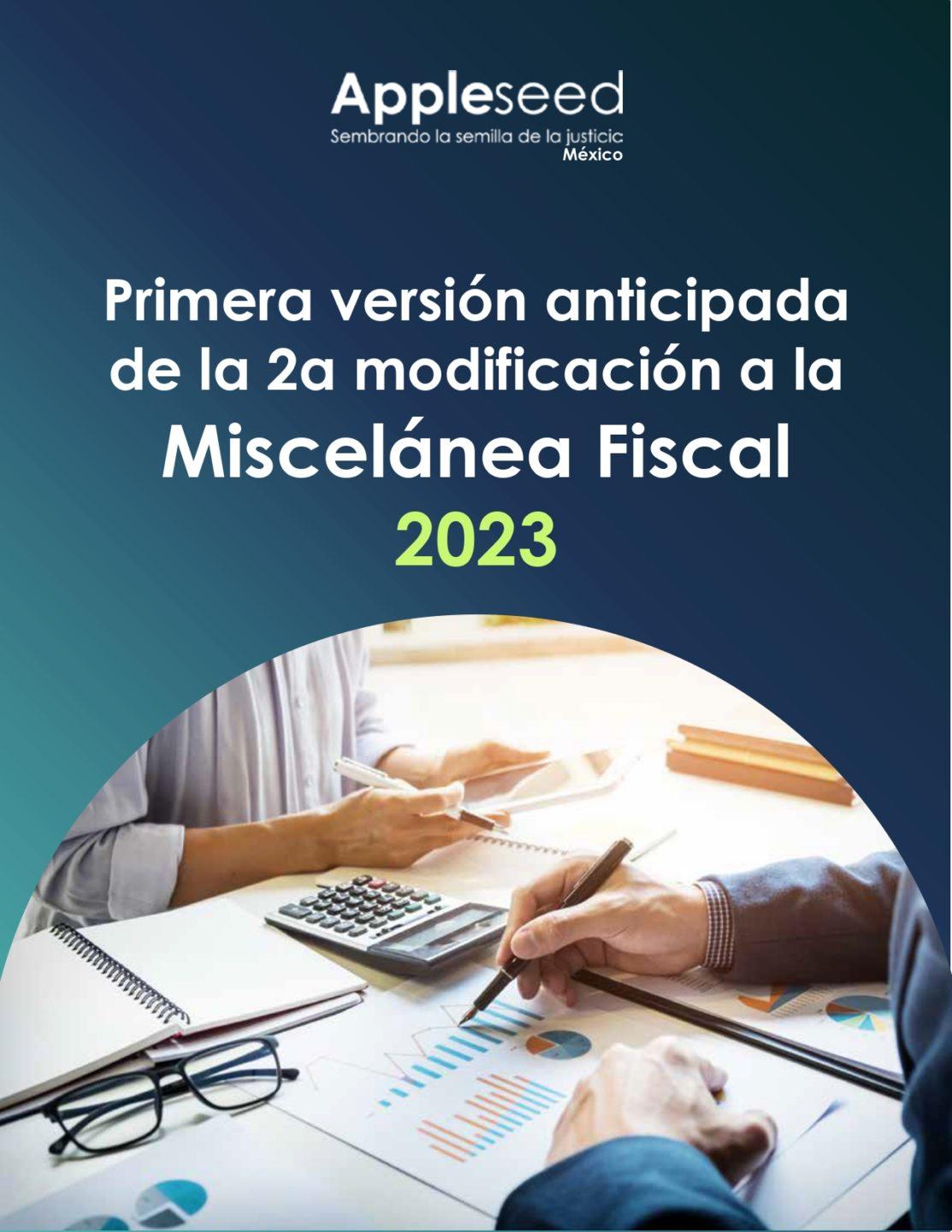 Primera Versión anticipada de la 2a Modificación de la Miscelánea ...